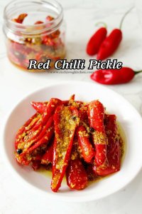 RED CHILLY PICKLE – Ruchi's Veg Kitchen