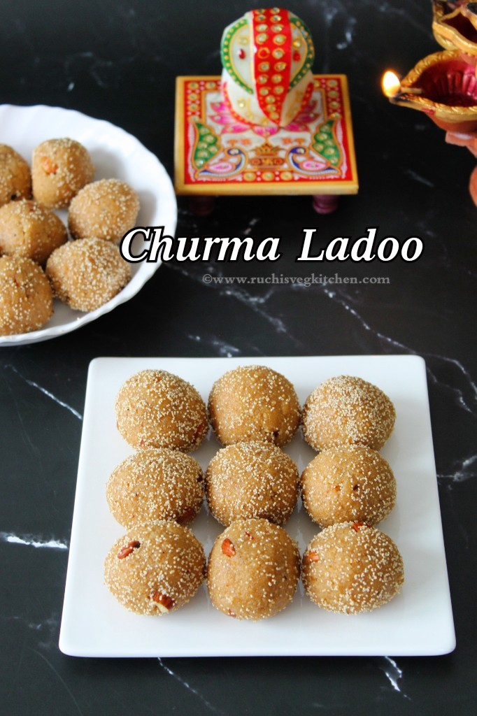 Churma Ladoo – Ruchi's Veg Kitchen