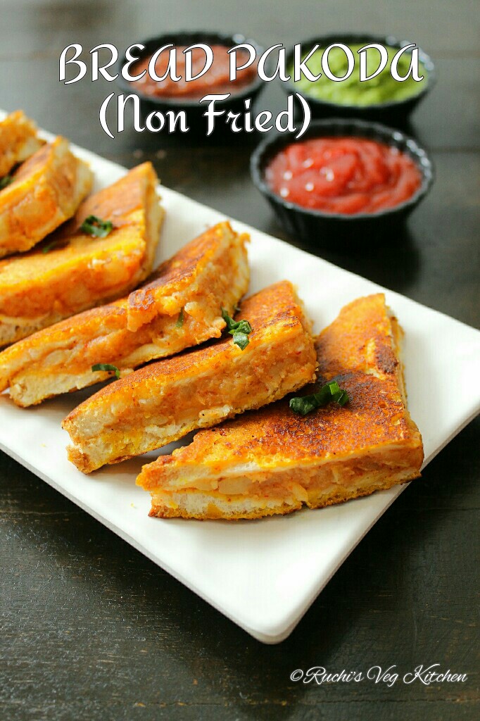 NON-FRIED BREAD PAKODA – Ruchi's Veg Kitchen