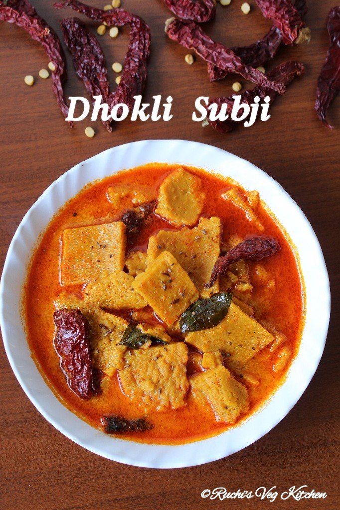 DHOKLI SUBJI / GUJARATI DHOKLI NU SHAK / CHICKPEAS FLOUR DUMPLINGS IN ...