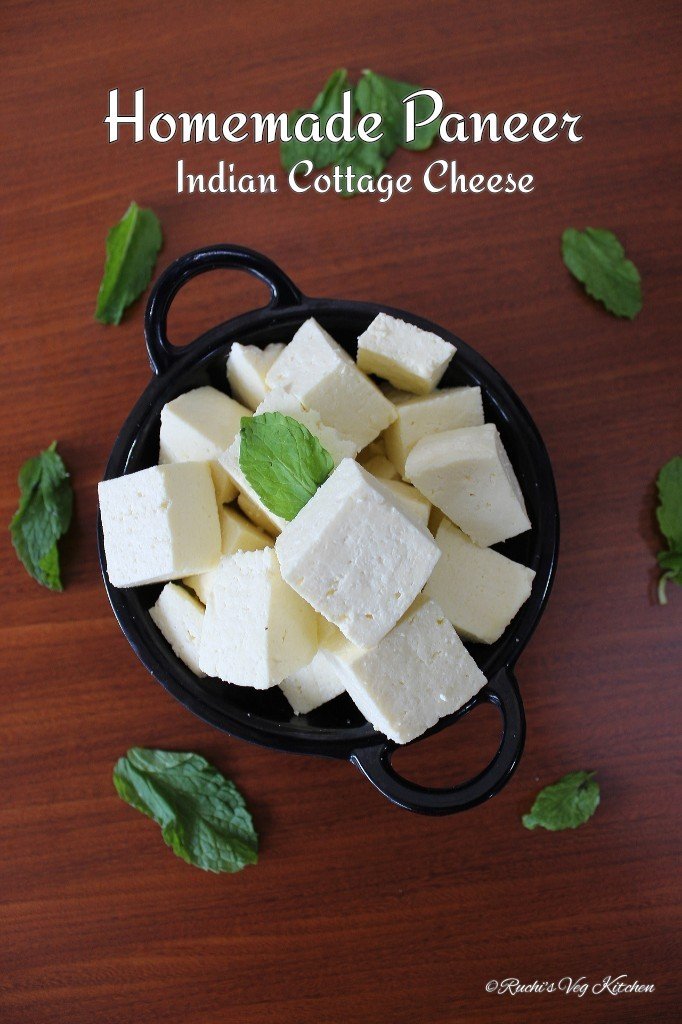 HOMEMADE PANEER / INDIAN COTTAGE CHEESE – Ruchi's Veg Kitchen