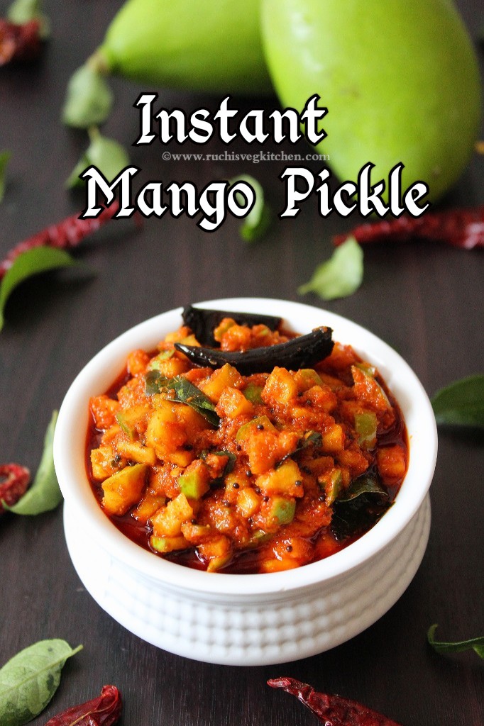 INSTANT MANGO PICKLE – Ruchi's Veg Kitchen