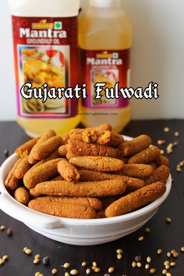 Gujarati Fulwadi – Ruchi's Veg Kitchen