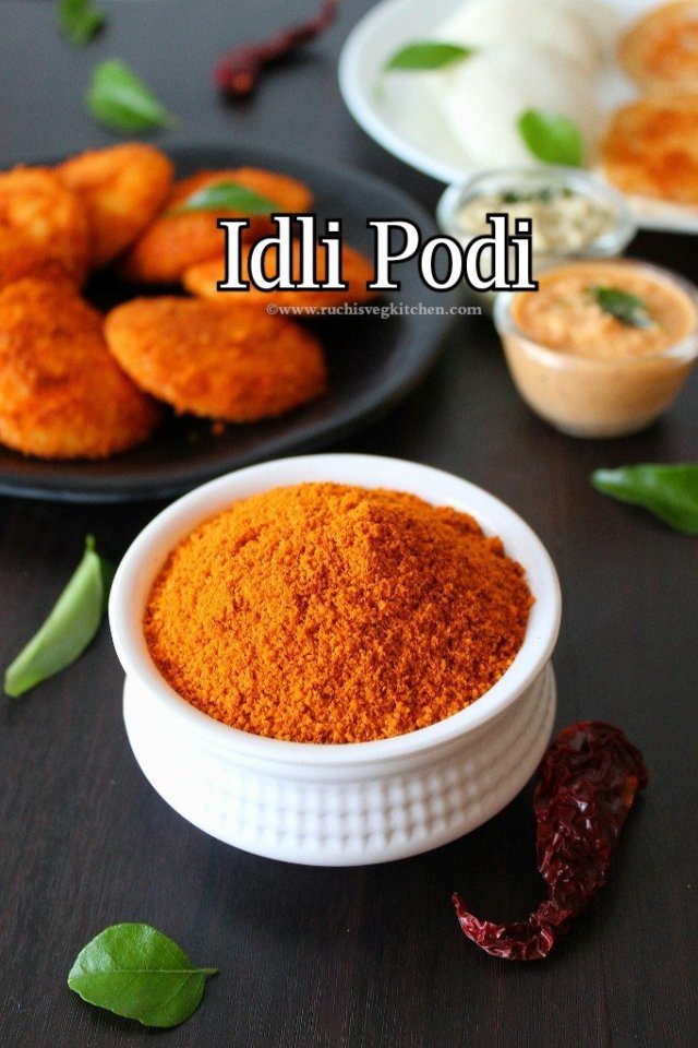 IDLI PODI / MILAGAI PODI – Ruchi's Veg Kitchen