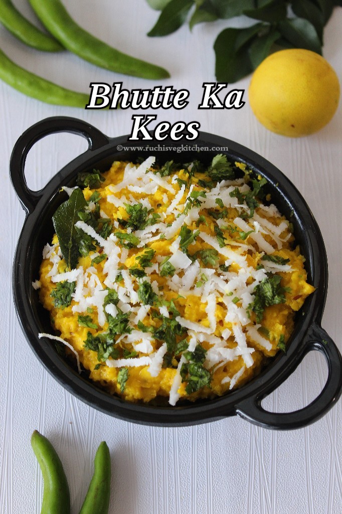 Bhutte Ka Kees – Ruchi's Veg Kitchen