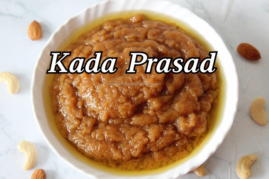 Kada Prasad – Ruchi's Veg Kitchen