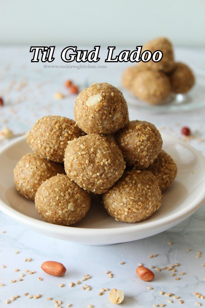 Til Gud Ladoo – Ruchi's Veg Kitchen